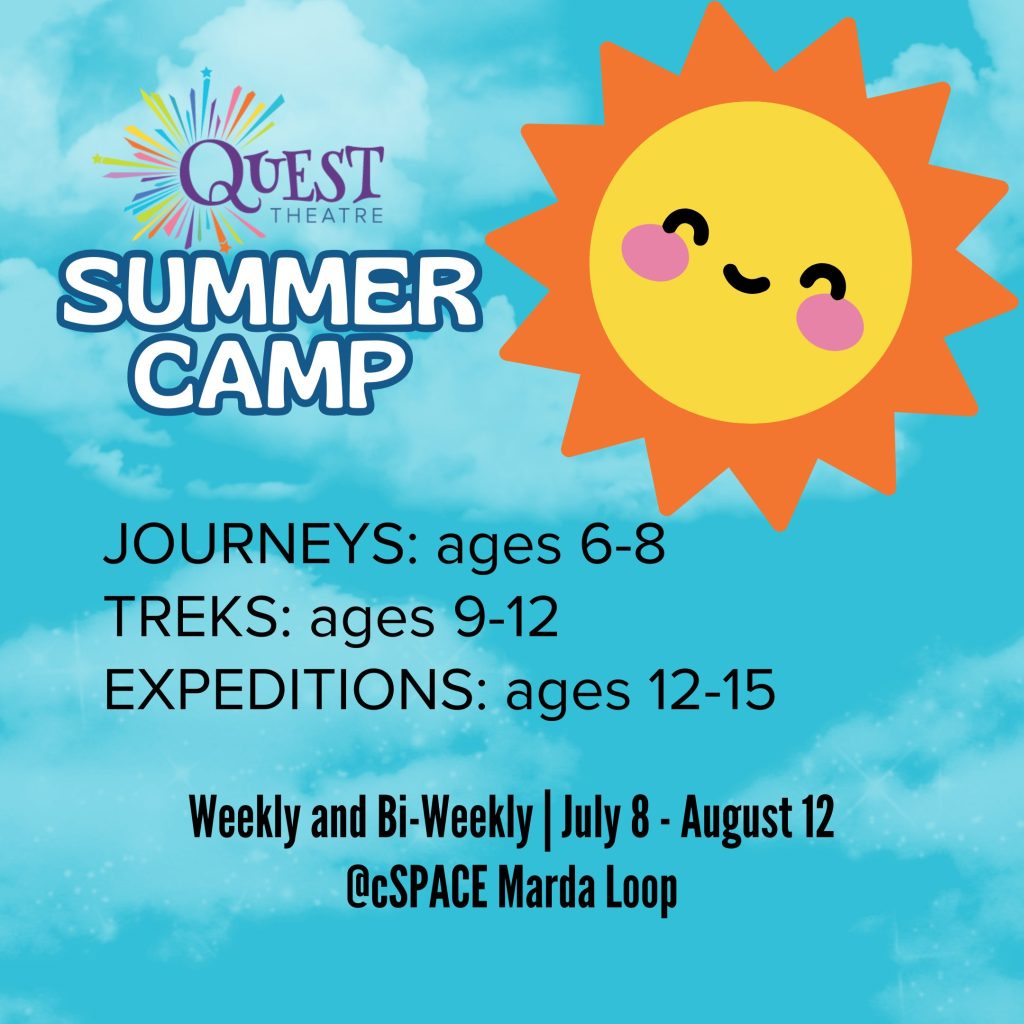 Quest Theatre Summer Camps for Kids - cSPACE Projects