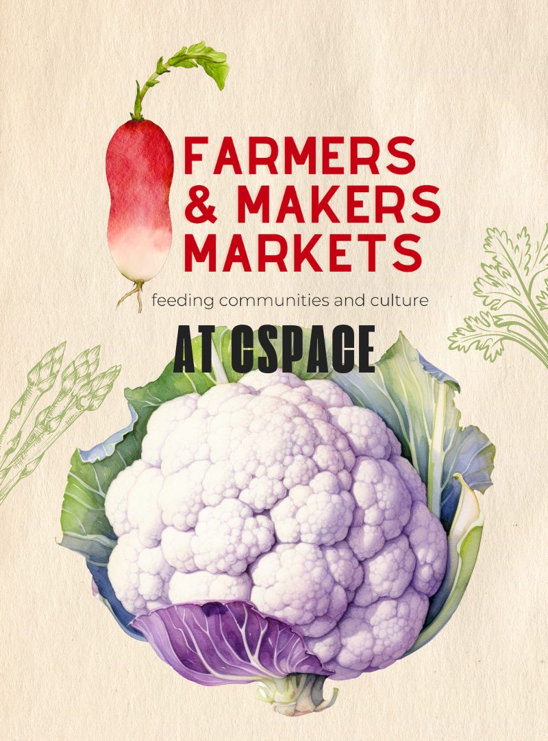 Farmers & Makers Market at cSPACE Marda Loop - cSPACE Projects